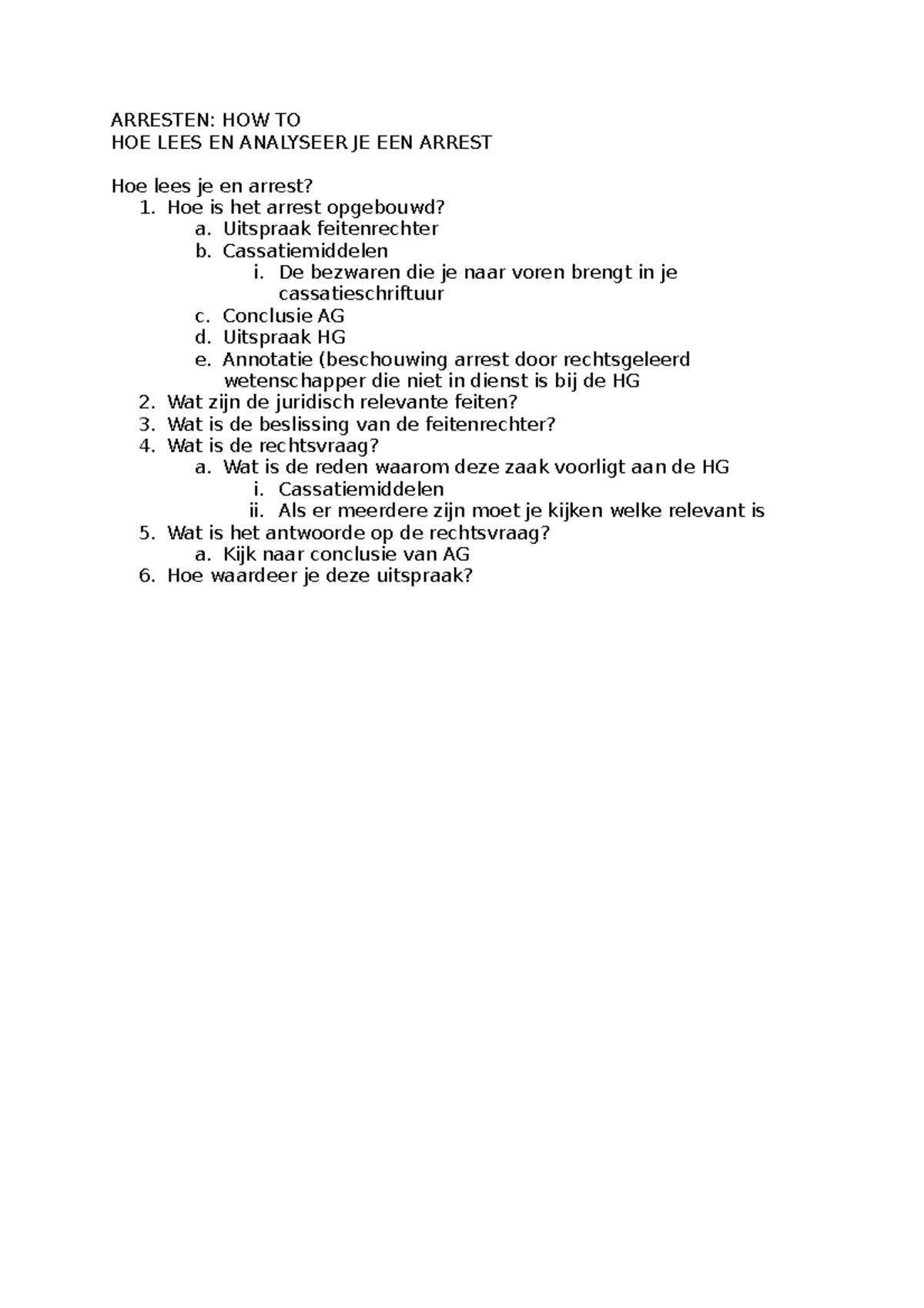 Arresten- HOW TO - ARRESTEN: HOW TO HOE LEES EN ANALYSEER JE EEN ARREST ...