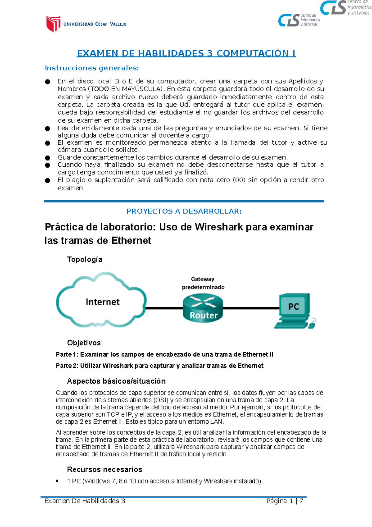 Examen de habilidades 3 - EXAMEN DE HABILIDADES 3 COMPUTACIÓN I ...