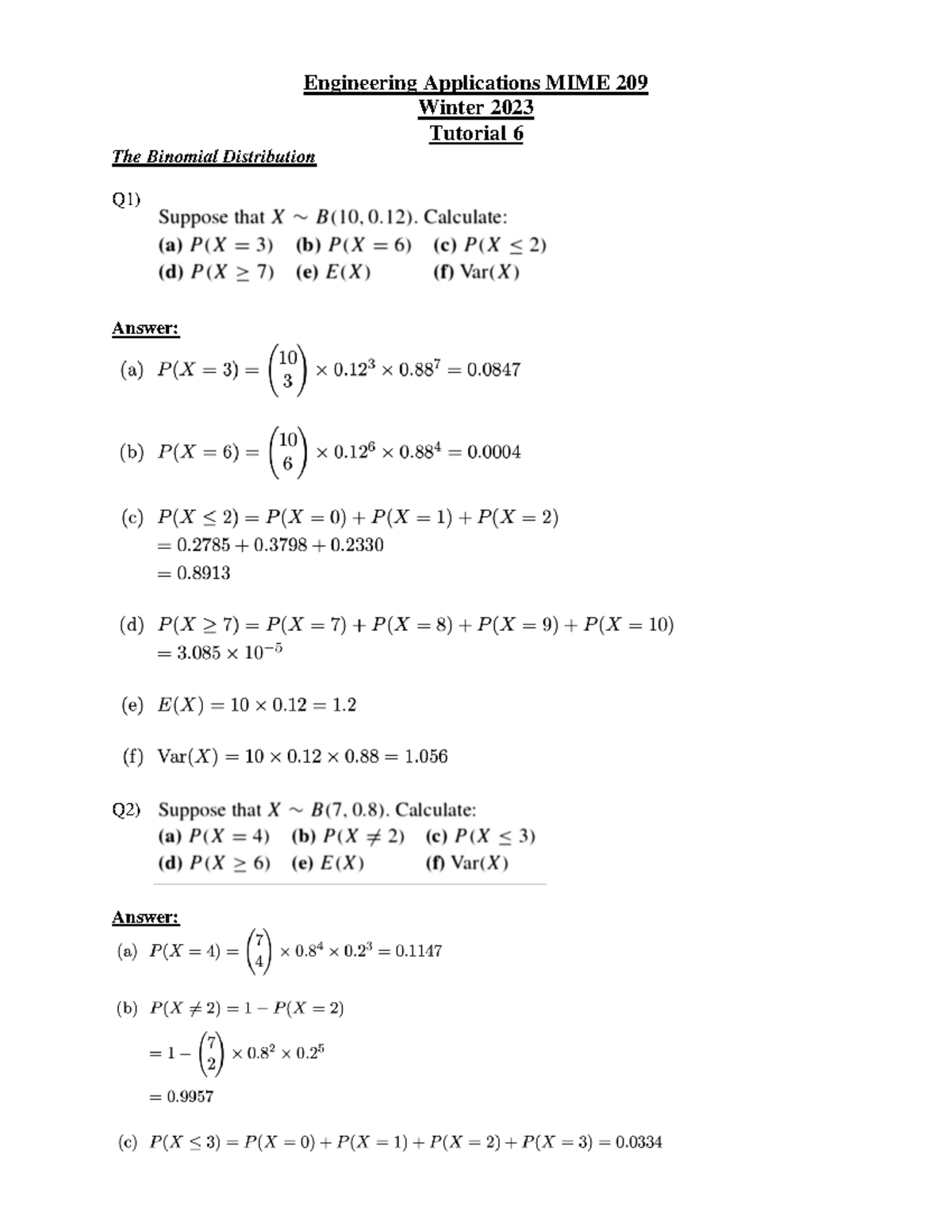 Tutorial 6 Solution - Engineering Applications MIME 209 Winter 2023 Tutorial 6 The Binomial ...