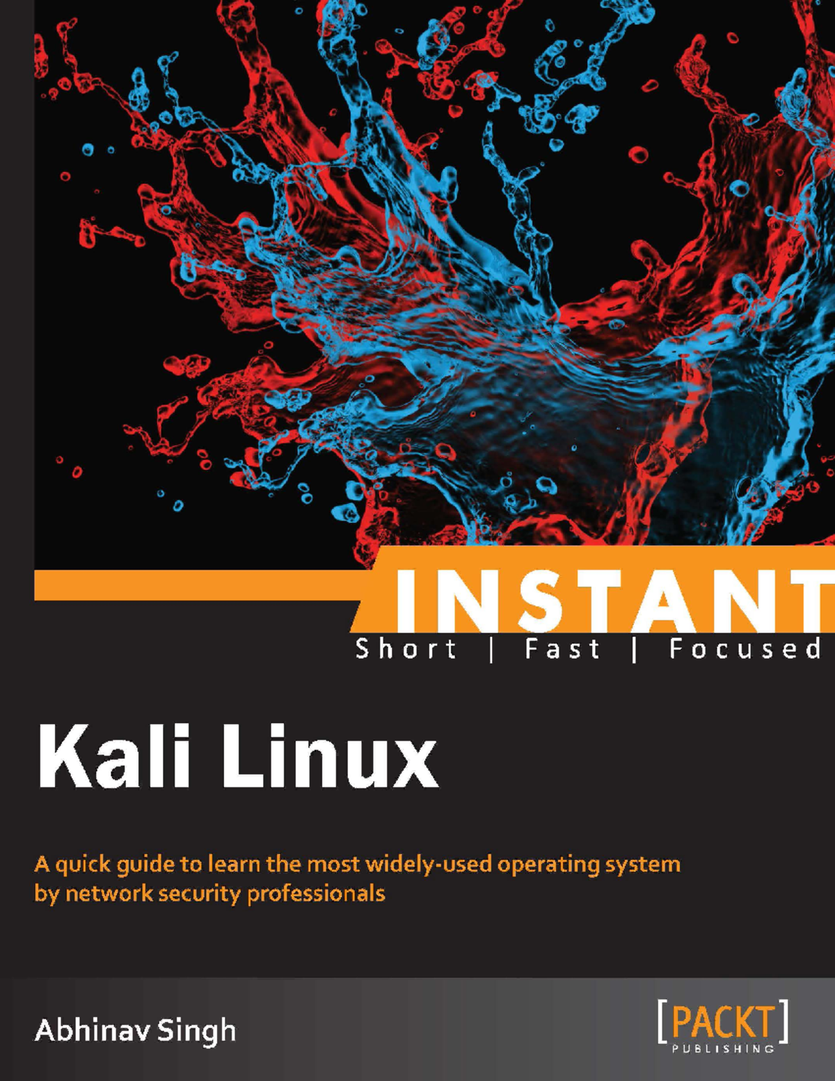 Instant Kali Linux - Singh, Abhinav - Instant Kali Linux A quick guide ...