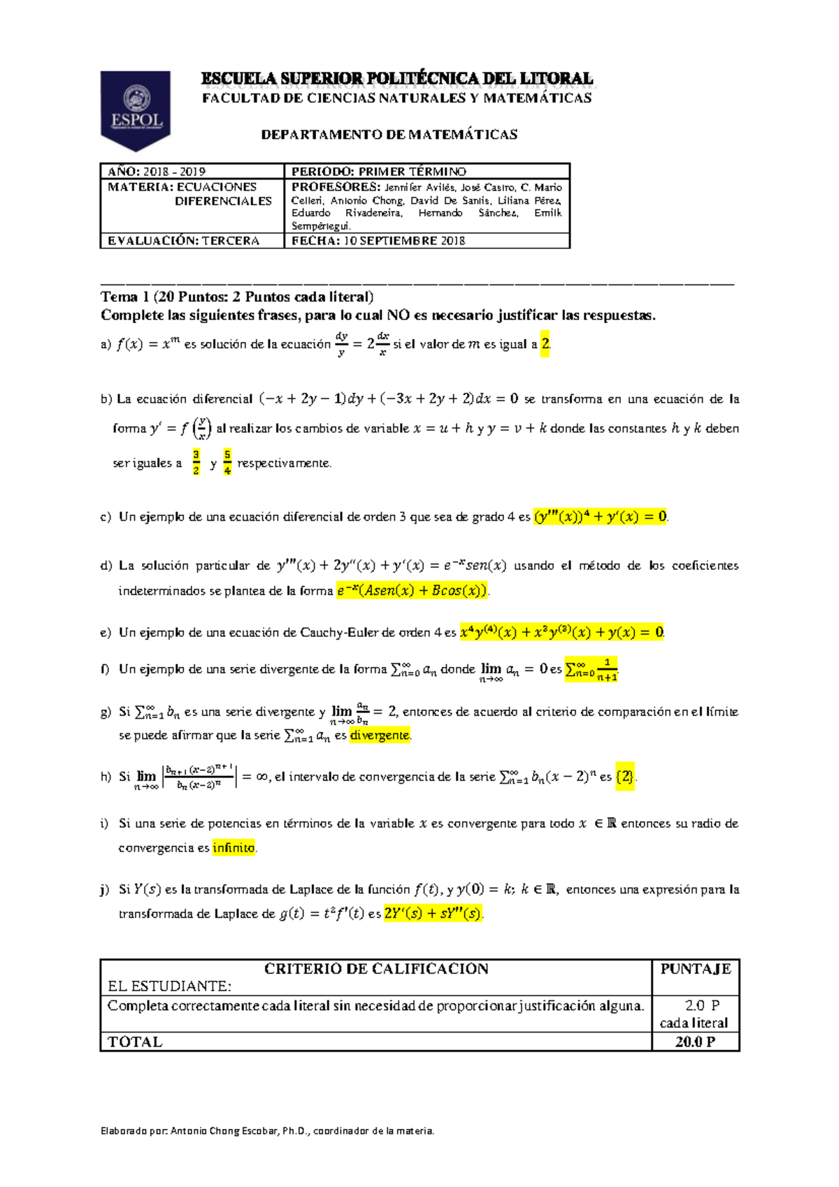 Examen 10 Septiembre 2018, preguntas y respuestas - Warning: TT: undefined function: 32 FACULTAD ...