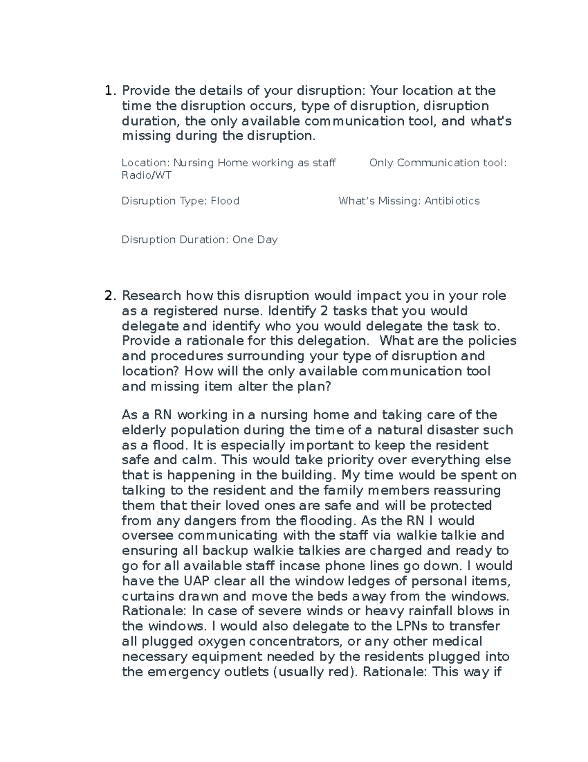 M5 - NONE - Provide the details of your disruption: Your location at ...