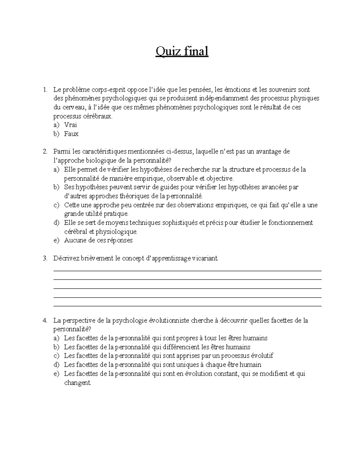 PSY1105R - Quiz pratique Examen final - Quiz final Le problème corps ...