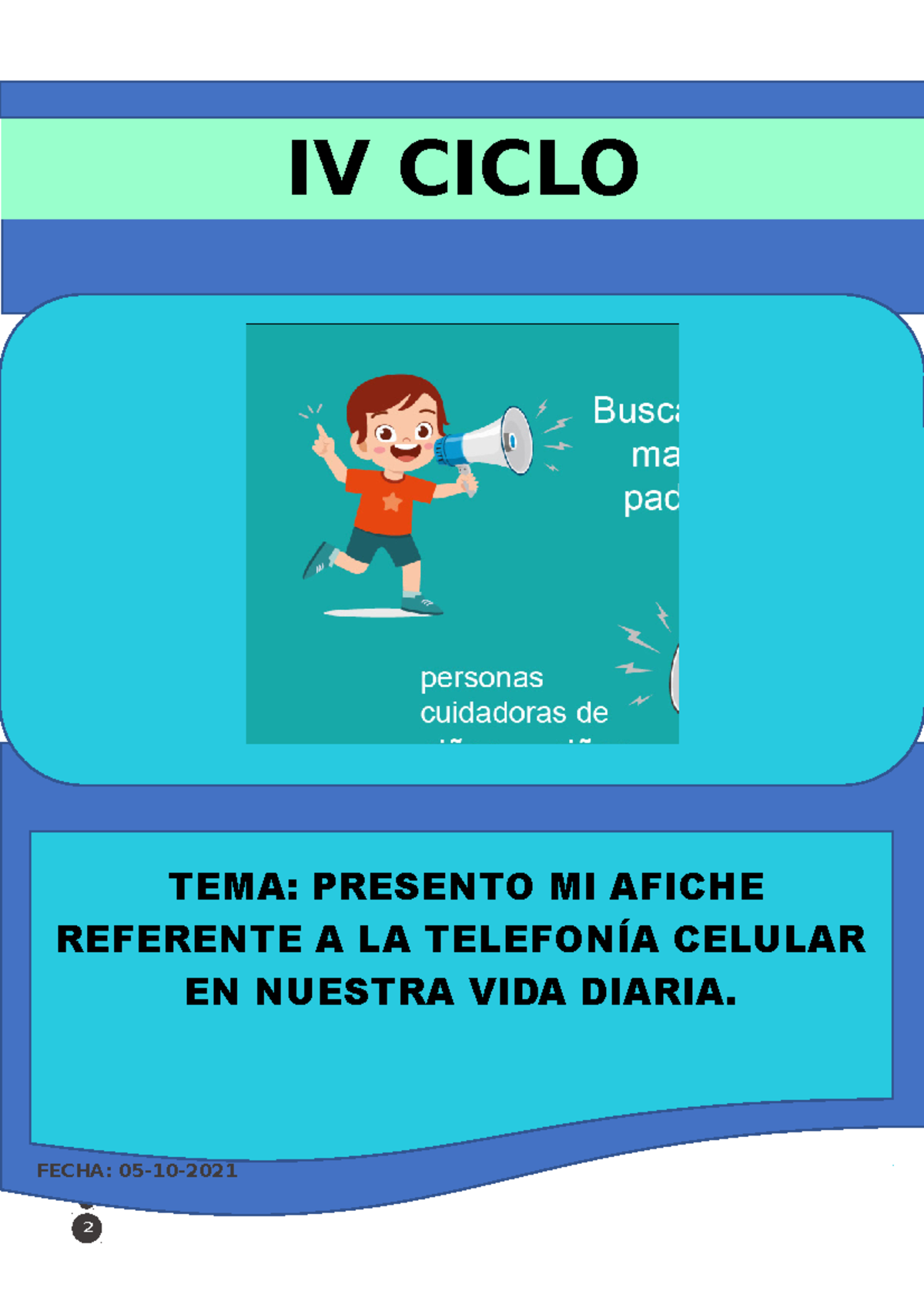 Presentamos UN Afiche Sobre EL USO DEL Celular - IV CICLO FECHA: 05-10 ...