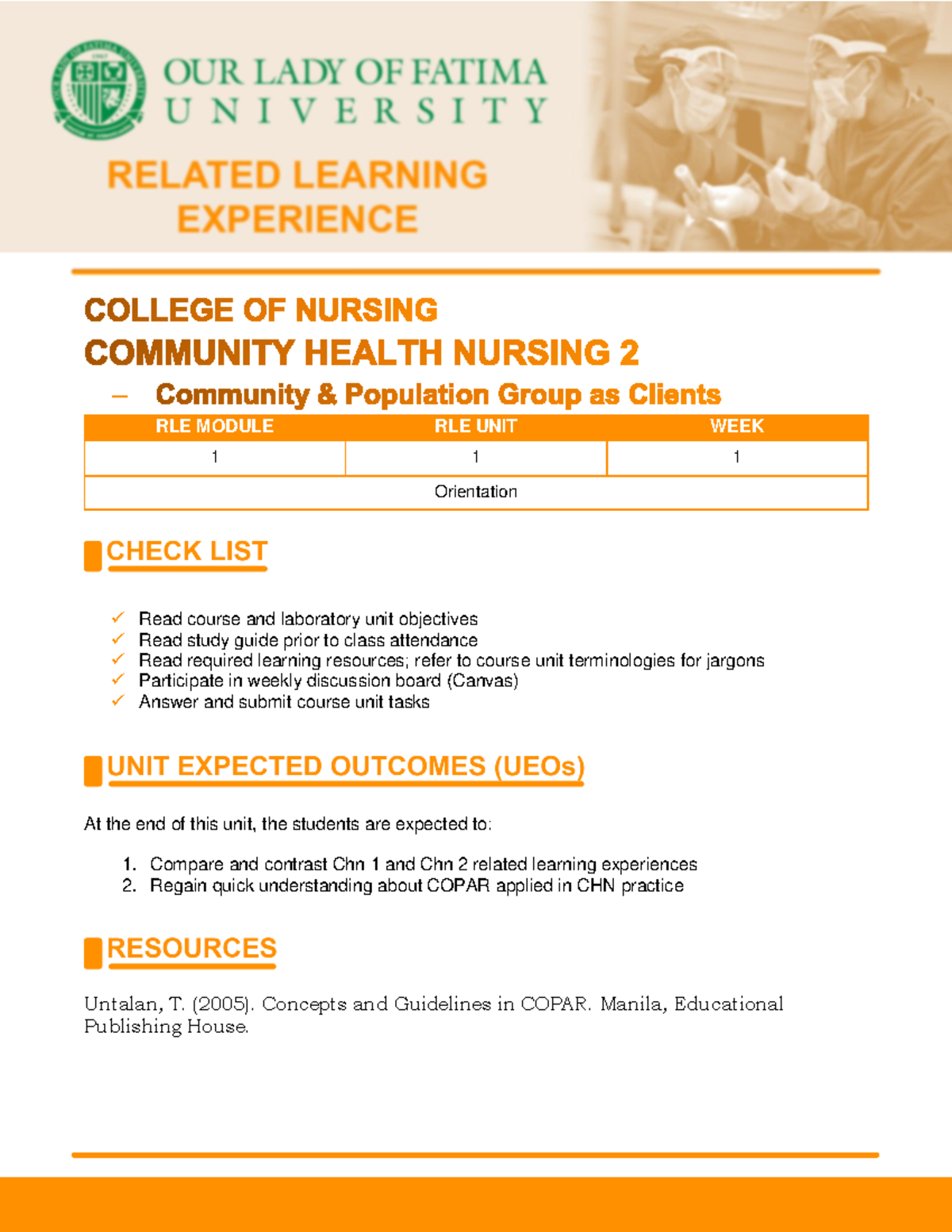 Practicum RAM chn 2 wk1 orientation - – RLE MODULE RLE UNIT WEEK 1 1 1 Orientation Read course ...