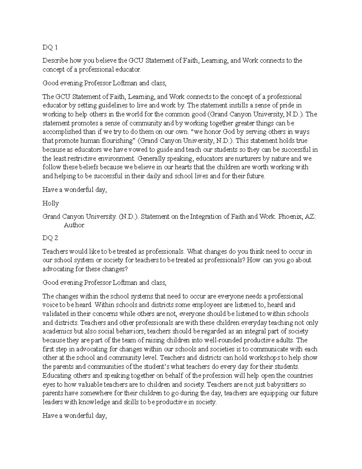 DQ week 1 - ELM-250 - DQ 1 Describe how you believe the GCU Statement ...