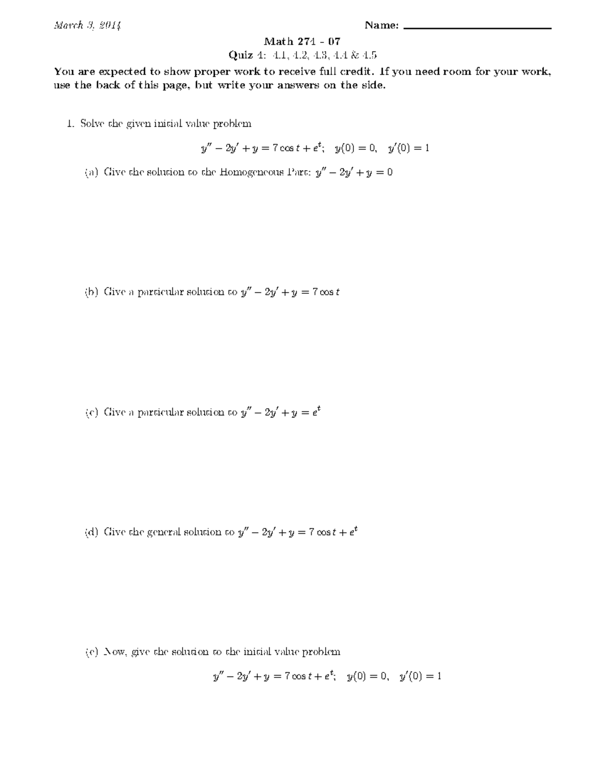 MATH274 2012-2013 Quiz 4 - Name: March 3, 2014 Math 274 - 07 : 4, 4, 4 ...