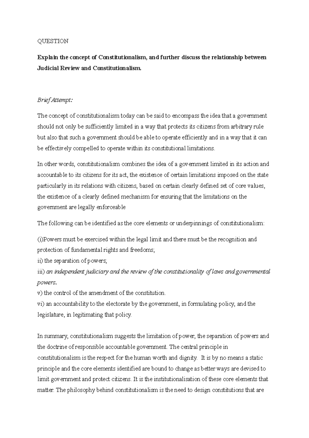 CONS LAW 17 - Law - QUESTION Explain the concept of Constitutionalism ...