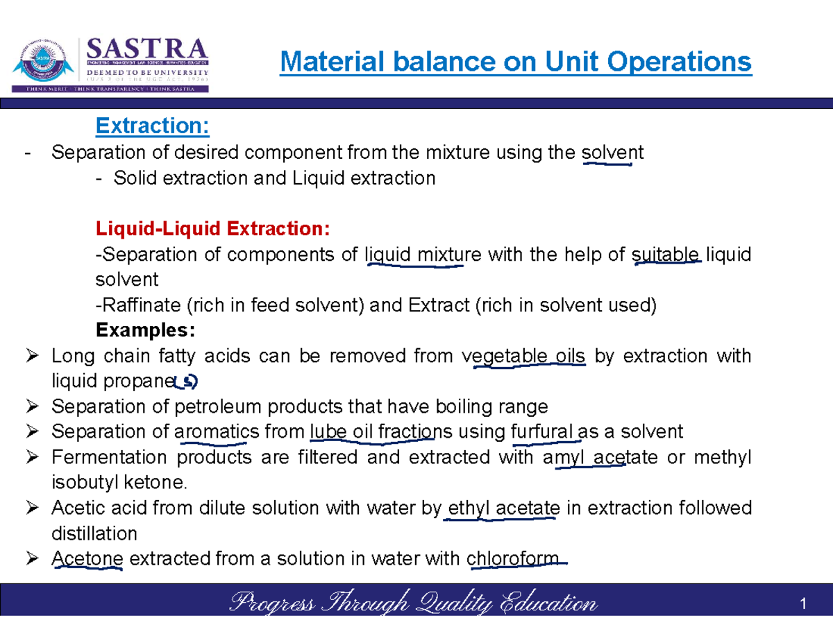 CHE101-lect 25 - process calculations notes - Extraction: Separation of ...
