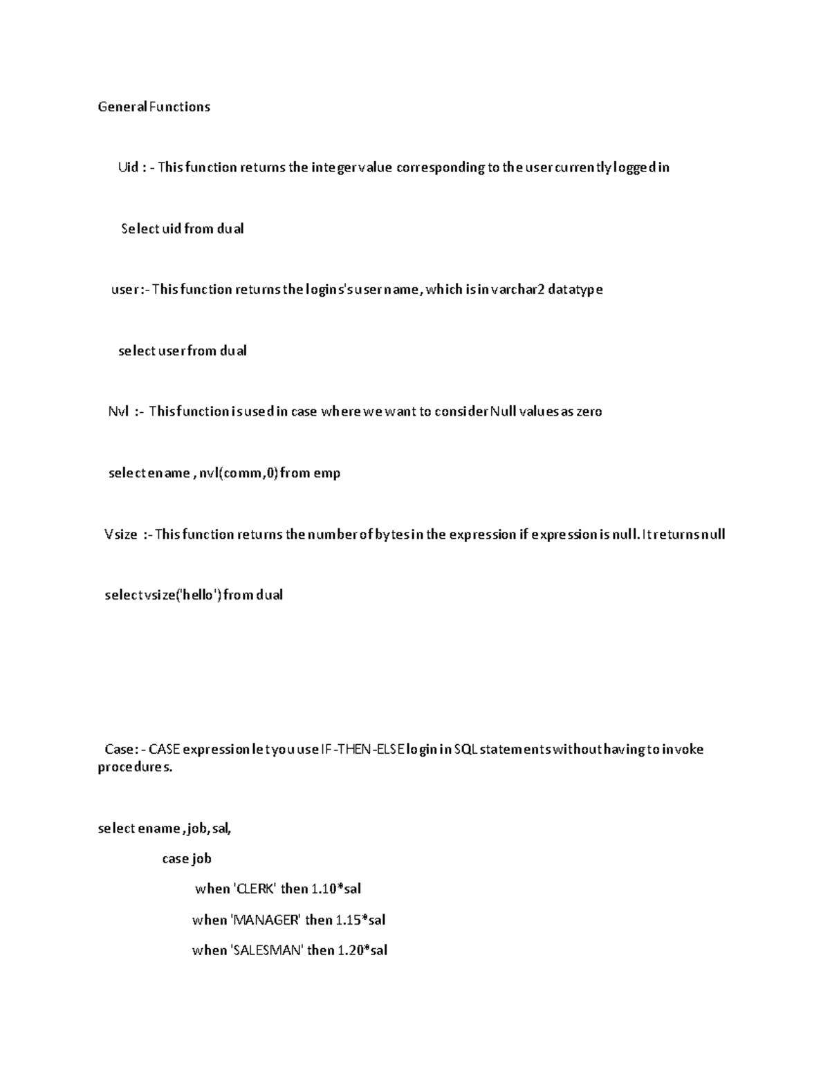 General Functions SQL - General Functions Uid : - This function returns ...