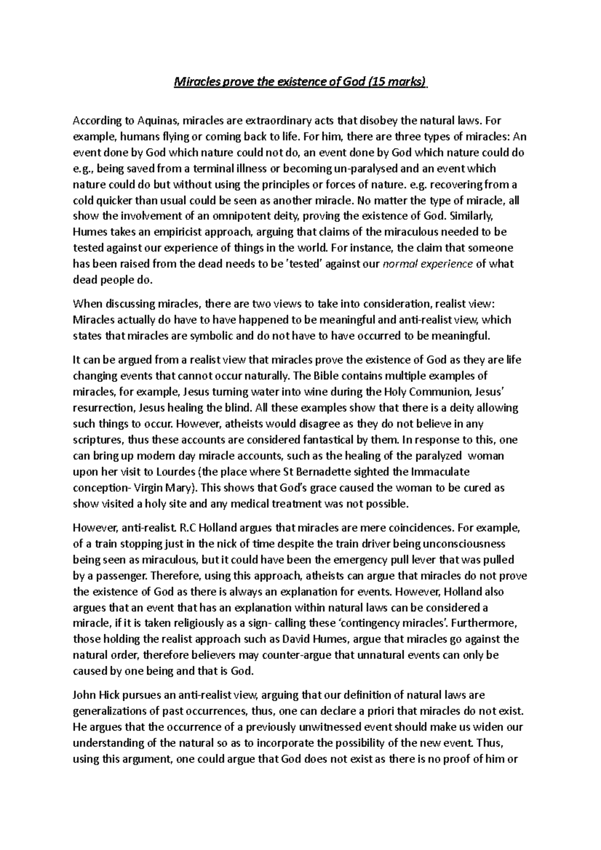 Miracles prove the existence of God - For example, humans flying or ...