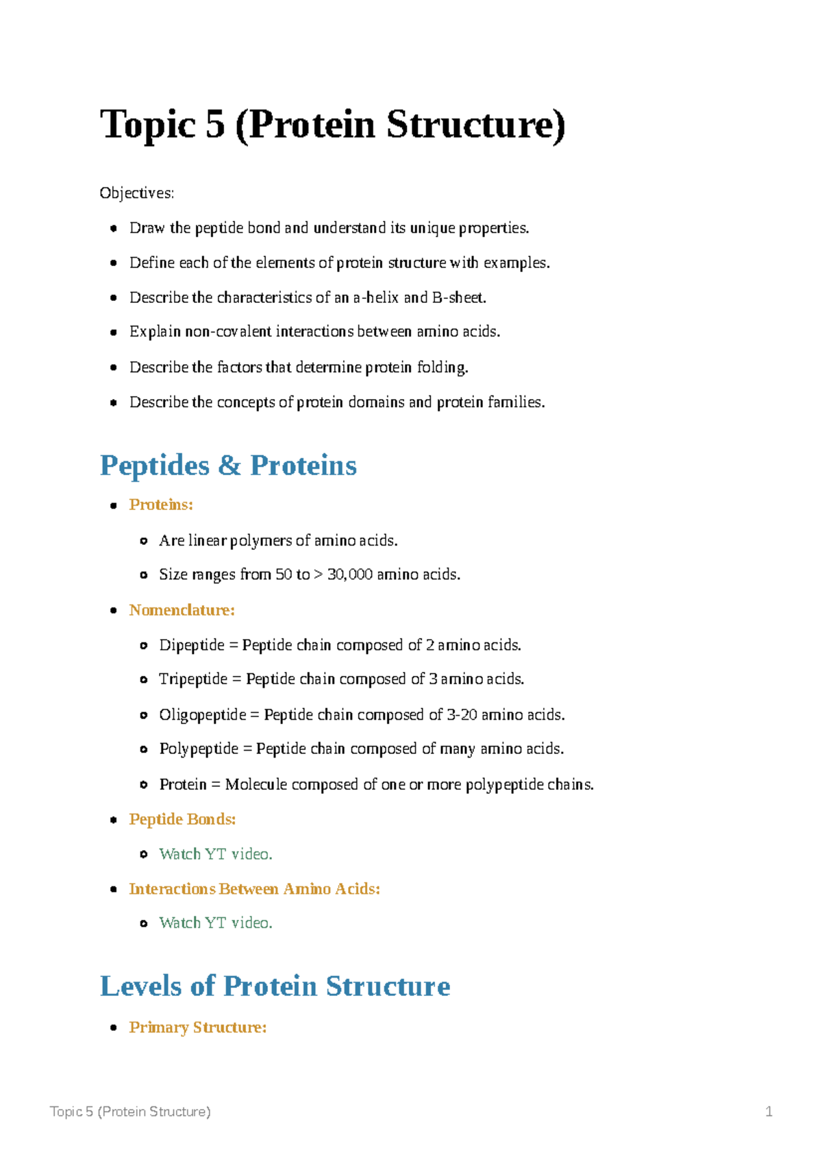 Topic 5 (Protein Structure) - Topic 5 (Protein Structure) Objectives: Draw the peptide bond and ...