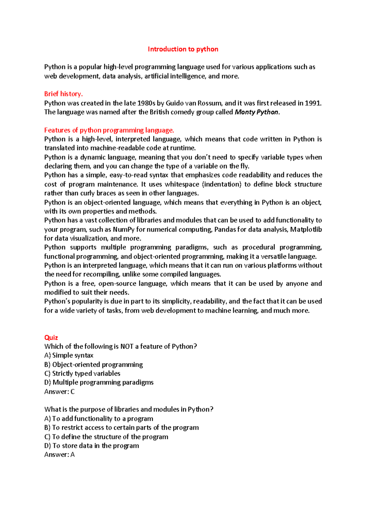 Introduction to python - Introduction to python Python is a popular ...