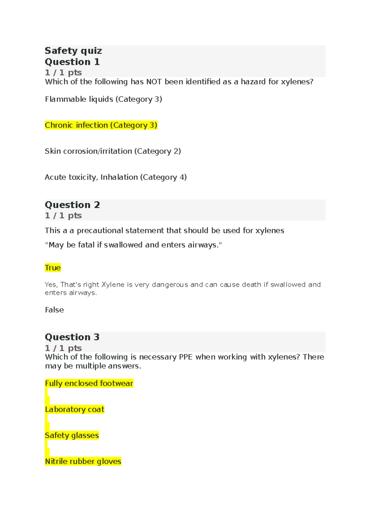 Part 1 quiz - practice quiz - Safety quiz Question 1 1 / 1 pts Which of ...
