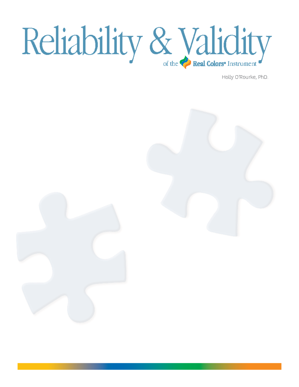 RC Reliability-Validity - Reliability & Validity ####### Holly O’Rourke ...