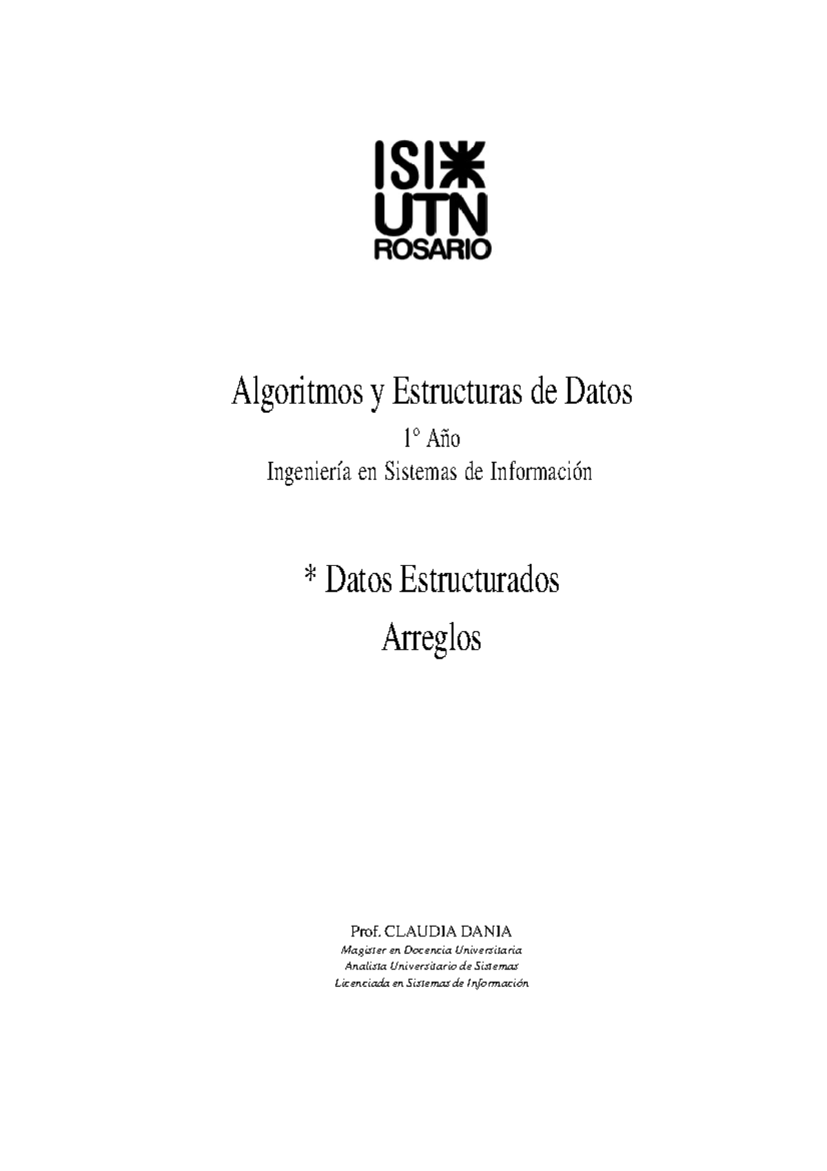 Arreglos - Algoritmos y Estructuras de Datos 1° Año Ingeniería en ...