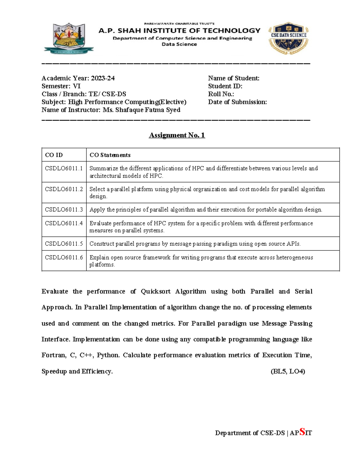 Solution to Assignment 1 HPC (DS) - Academic Year: 2023-24 Name of Student: Semester: VI Student ...
