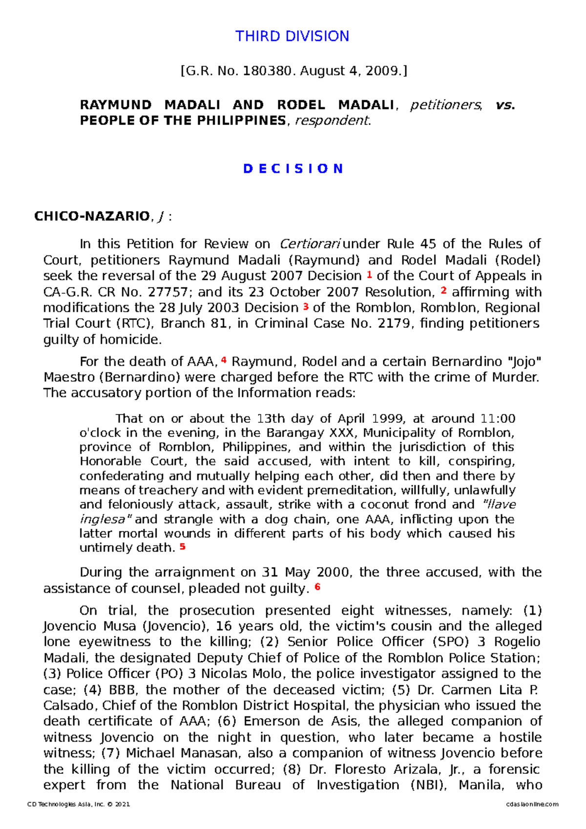 2009-Madali v - Case for RPC Art 12 - THIRD DIVISION [G. No. 180380 ...