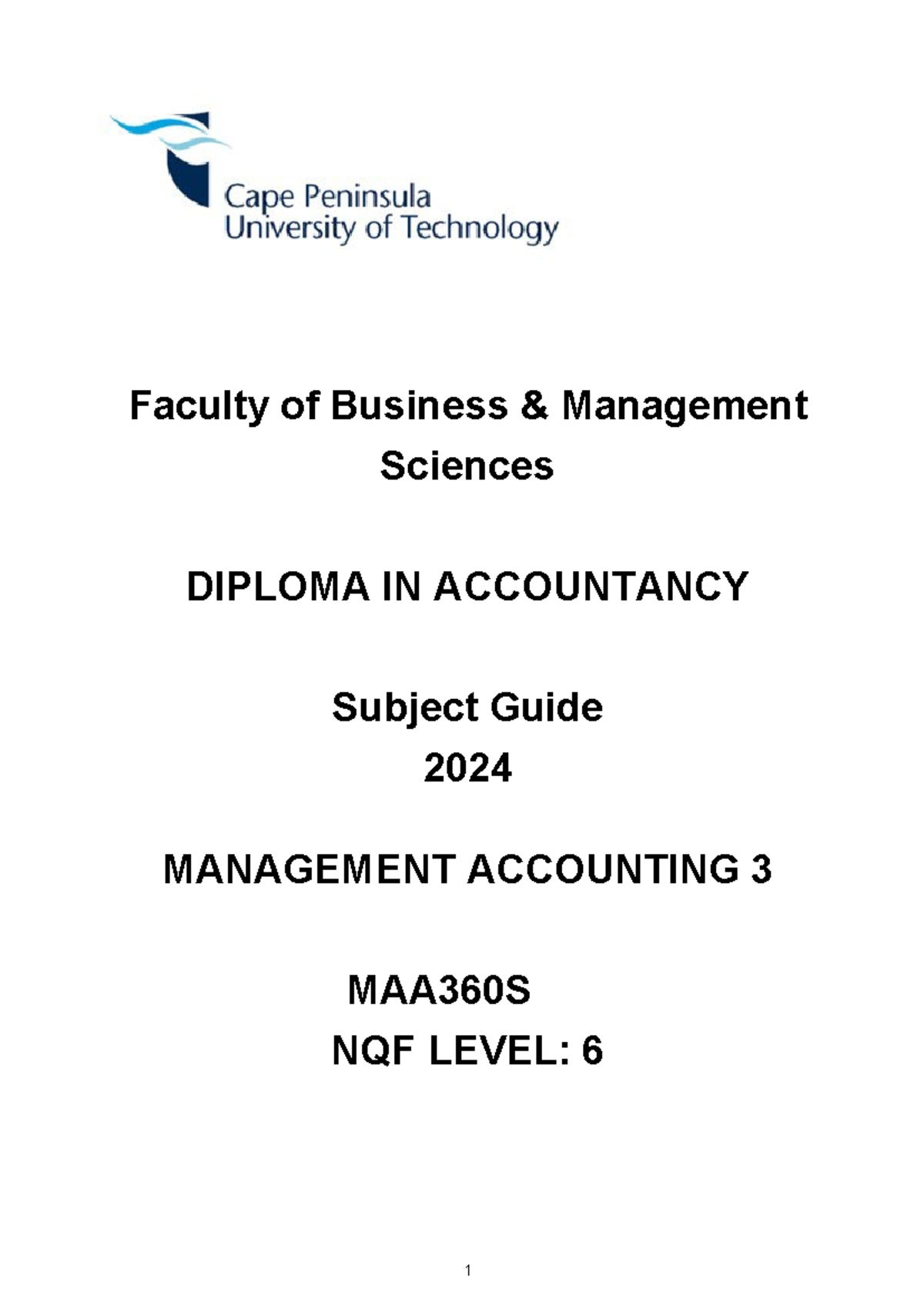 2024 Man Acc 3 subj guide - Faculty of Business & Management Sciences ...