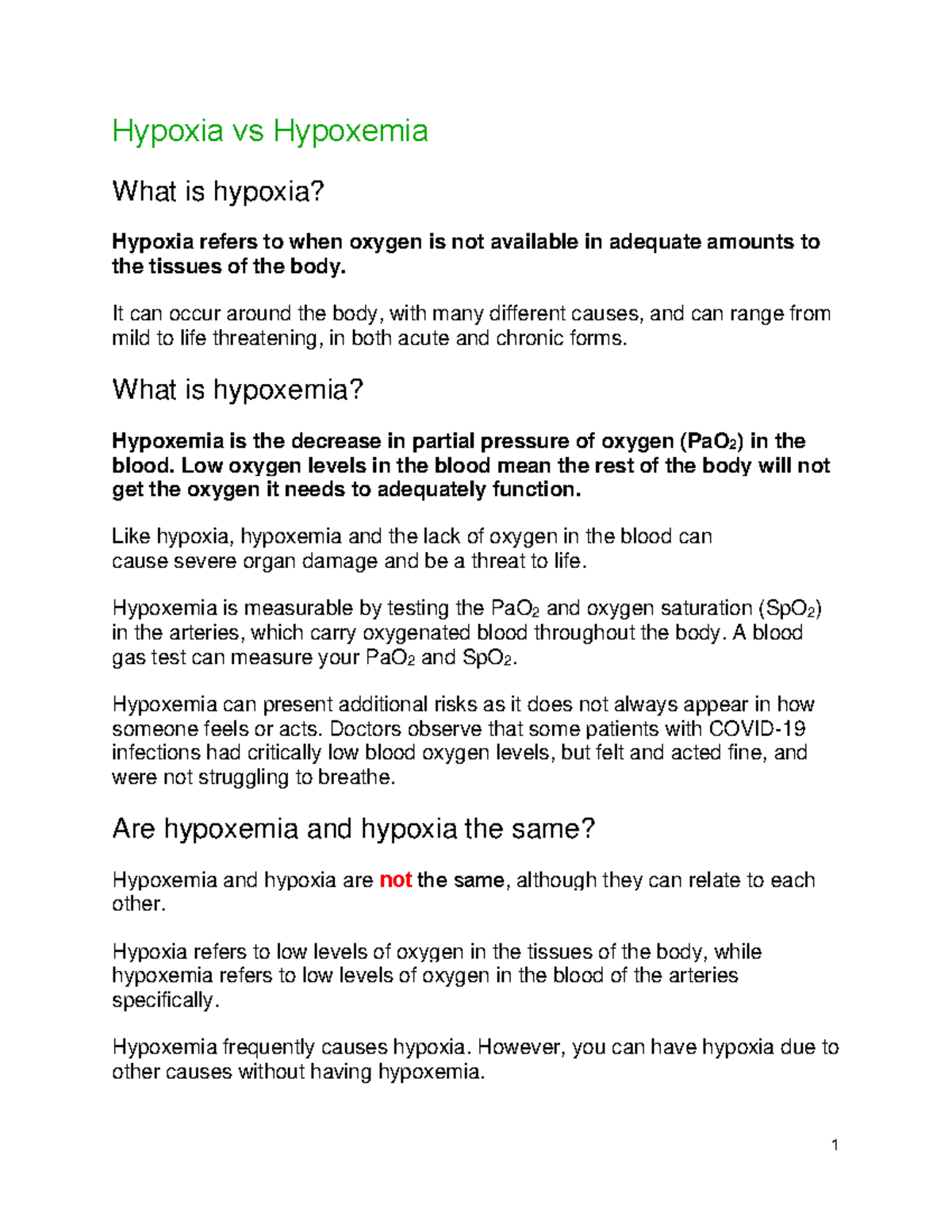 Ischemia - Ischemic - Hypoxia vs Hypoxemia What is hypoxia? Hypoxia ...