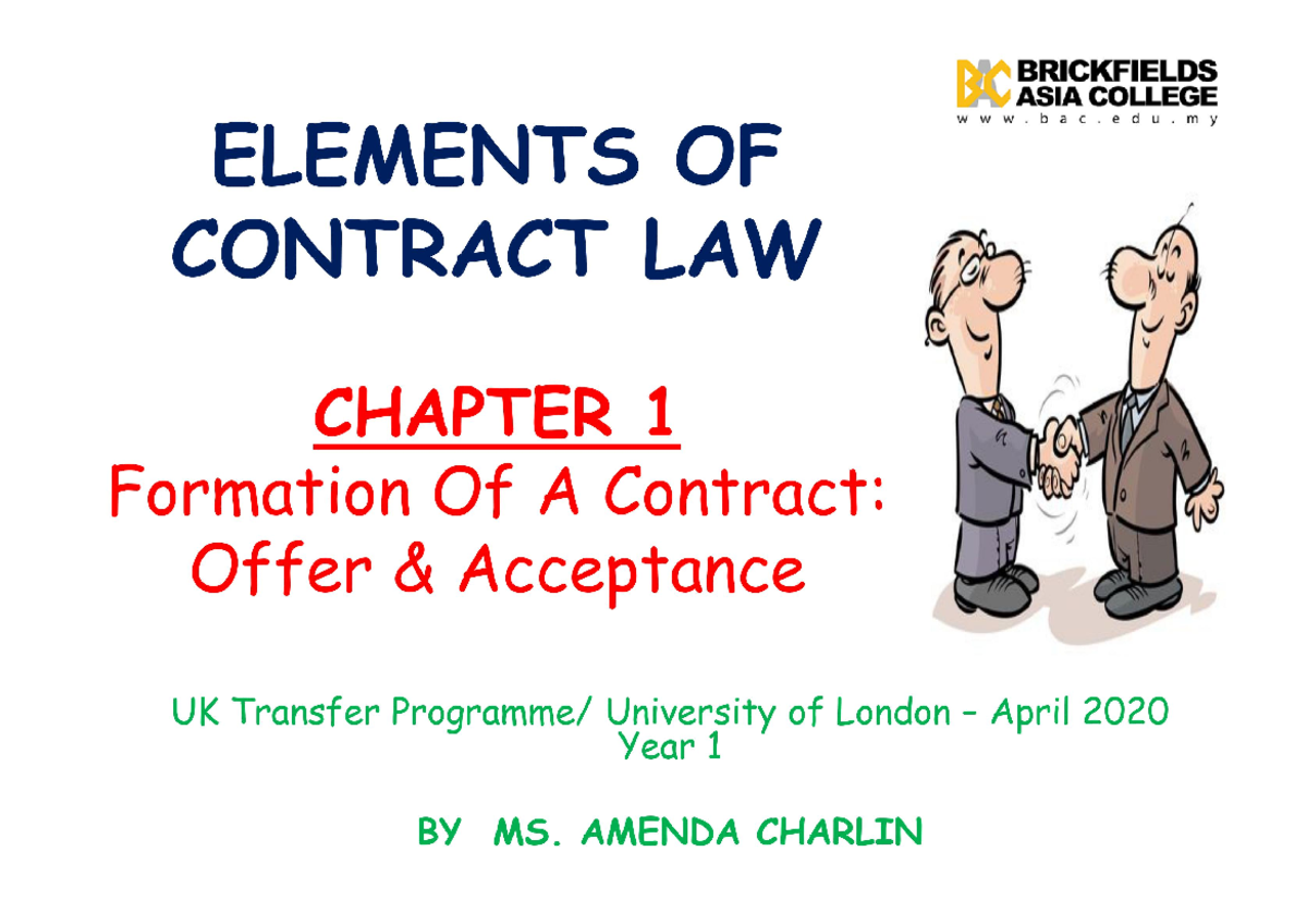(BAC) Elements OF Contract LAW Chapter 1 Formation Of A Contract Offer ...