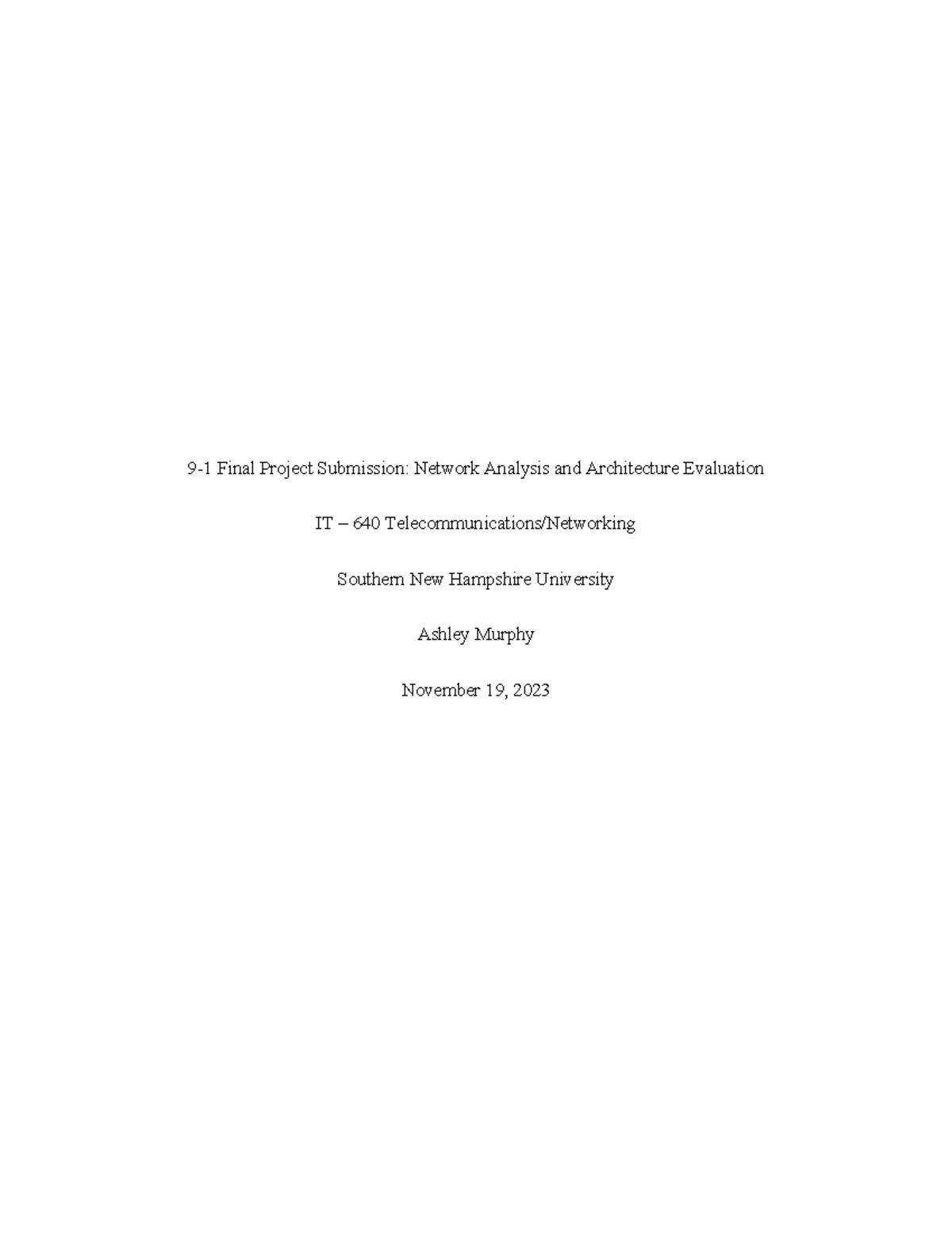 9 1 Final Project Submission Network Analysis and Architecture ...