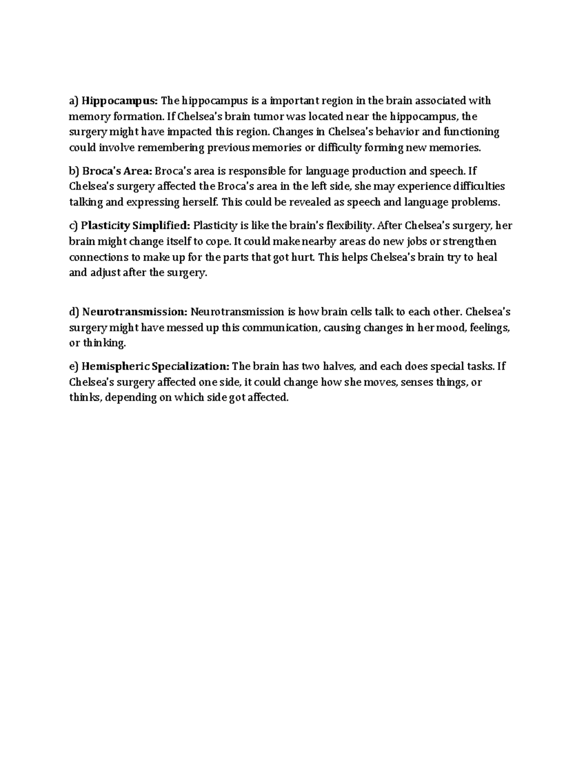 (BBB) Biological Bases of Behavior FRQ Quiz - a) Hippocampus: The ...