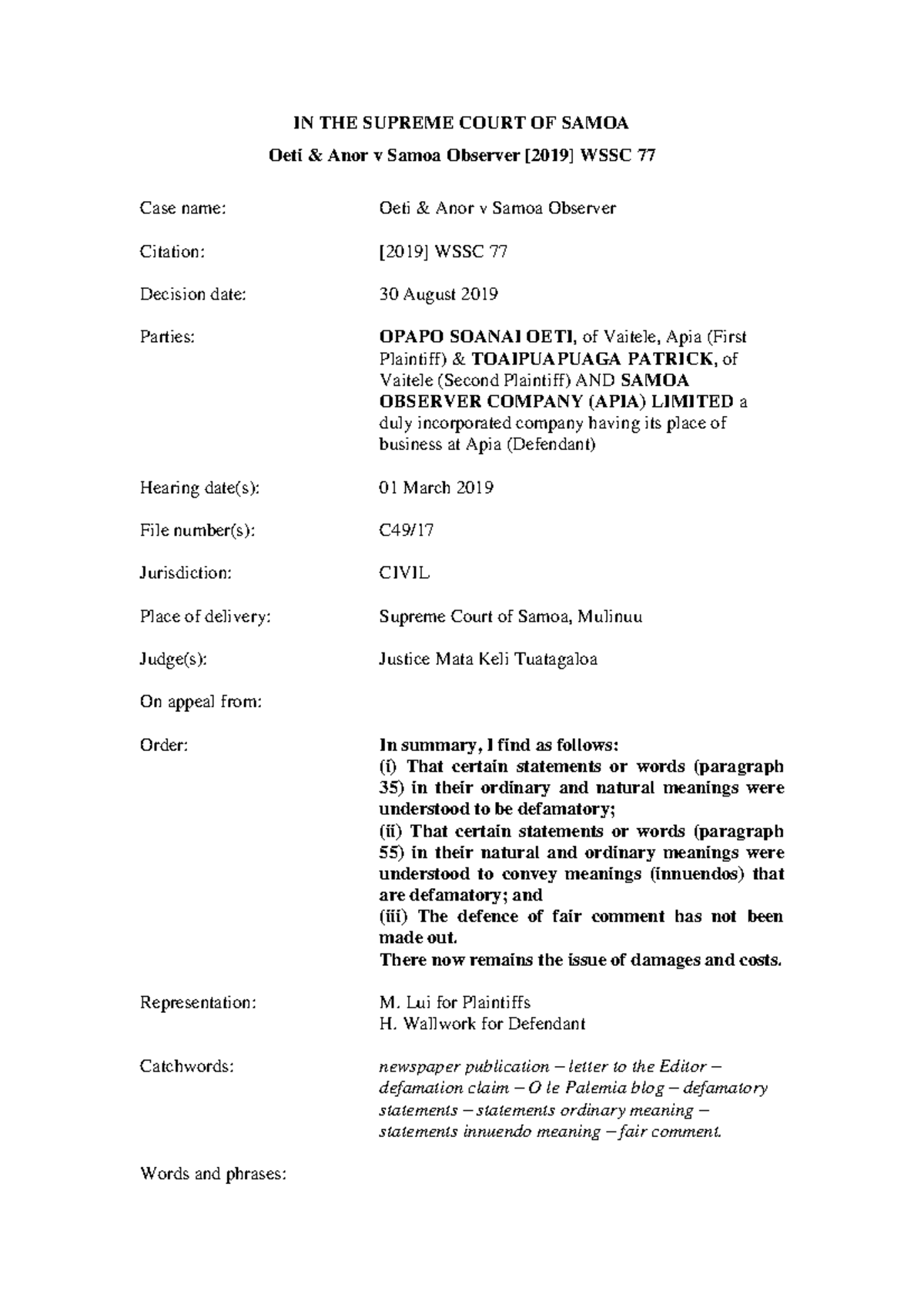Oeti v Samoa Observer [2019 ] WSSC 77. - IN THE SUPREME COURT OF SAMOA ...