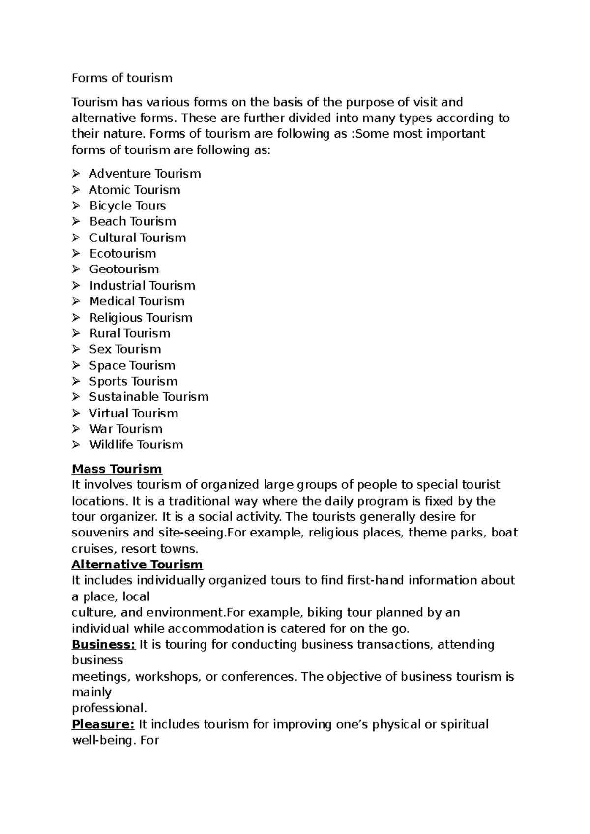 Forms of tourism - Forms of tourism Tourism has various forms on the ...