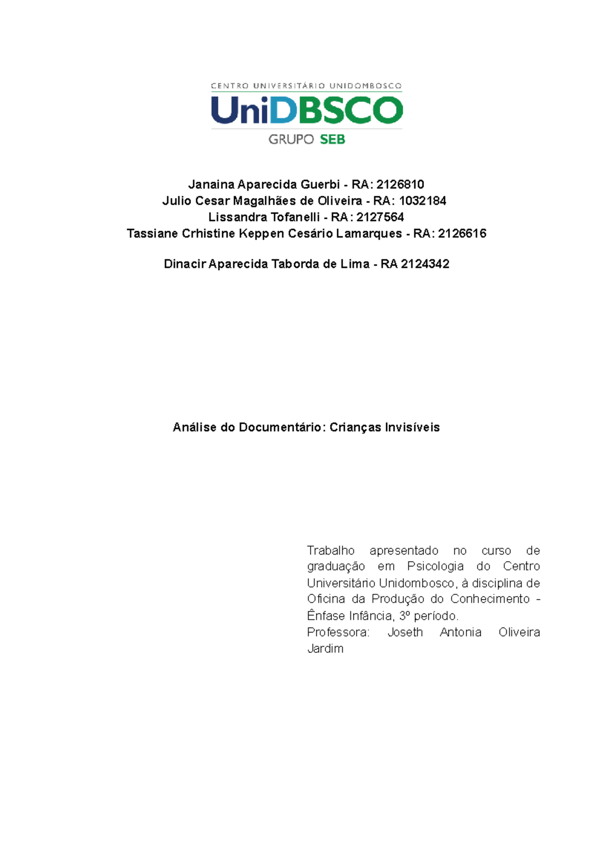 Análise do Documentário Joseth V2 Formatado - Janaina Aparecida Guerbi ...