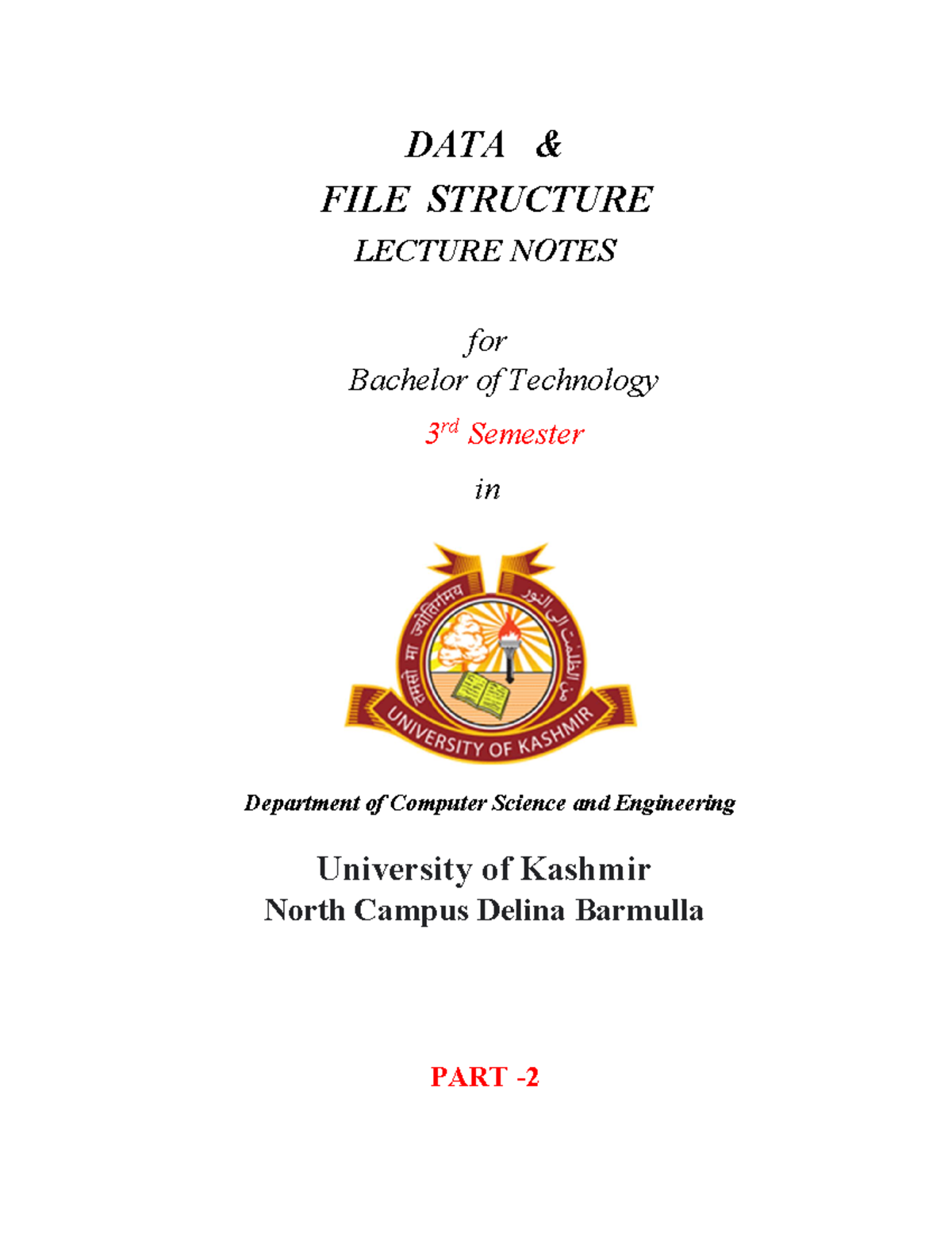 Data And File Structure Part 2 Data And File Structure Lecture Notes For Bachelor Of Technology