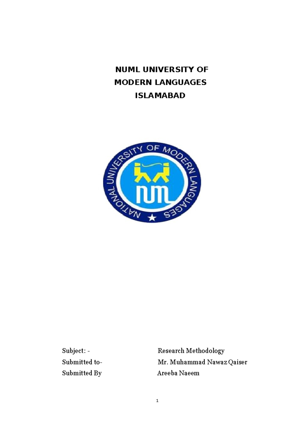 Case Study - NUML UNIVERSITY OF MODERN LANGUAGES ISLAMABAD Subject ...