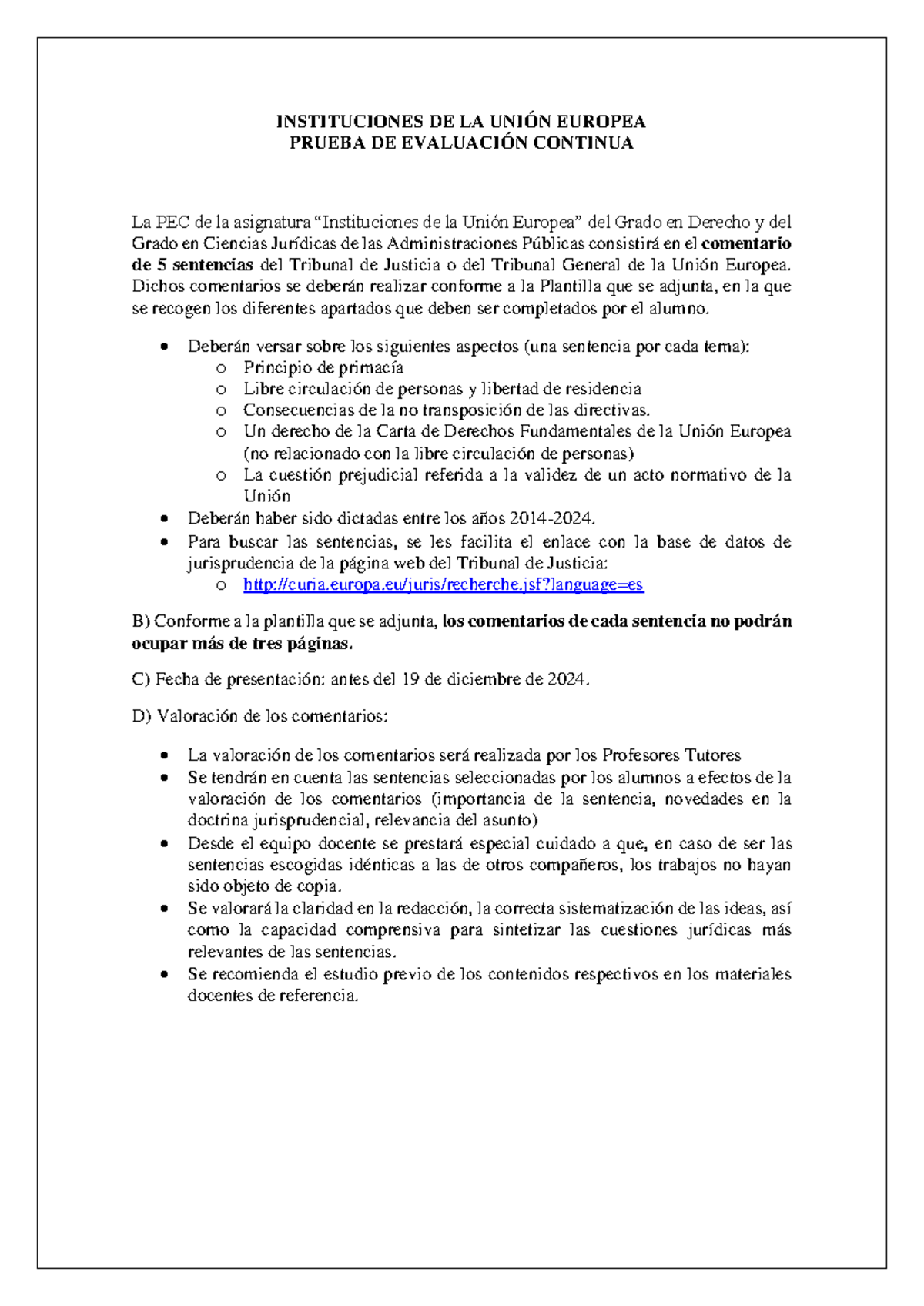 PEC 2024-2025 - INSTITUCIONES DE LA UNIÓN EUROPEA PRUEBA DE EVALUACIÓN ...