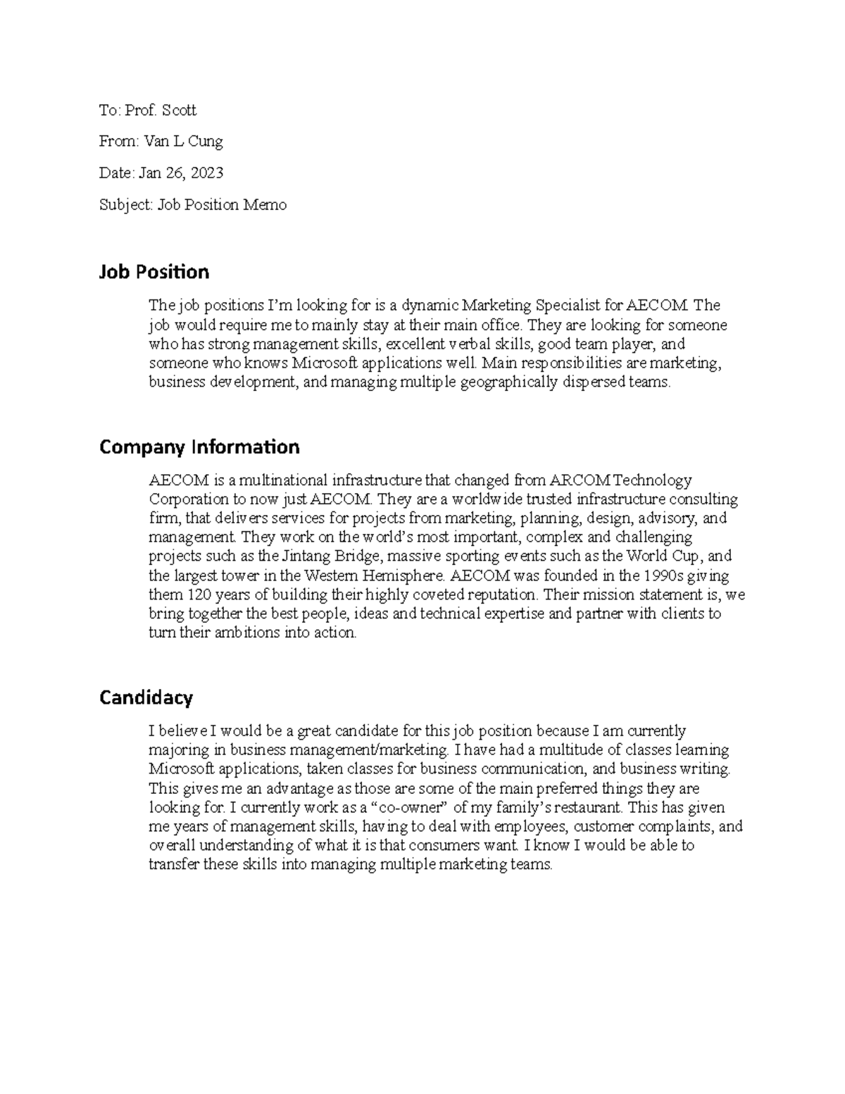 Job Memo - To: Prof. Scott From: Van L Cung Date: Jan 26, 2023 Subject ...