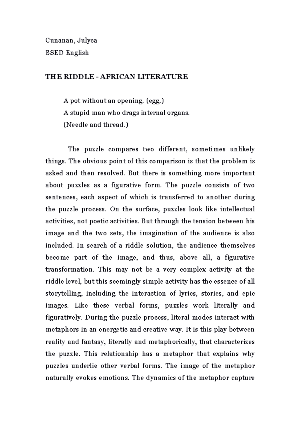 THE Riddle - African Literature - Cunanan, Julyca BSED English THE ...