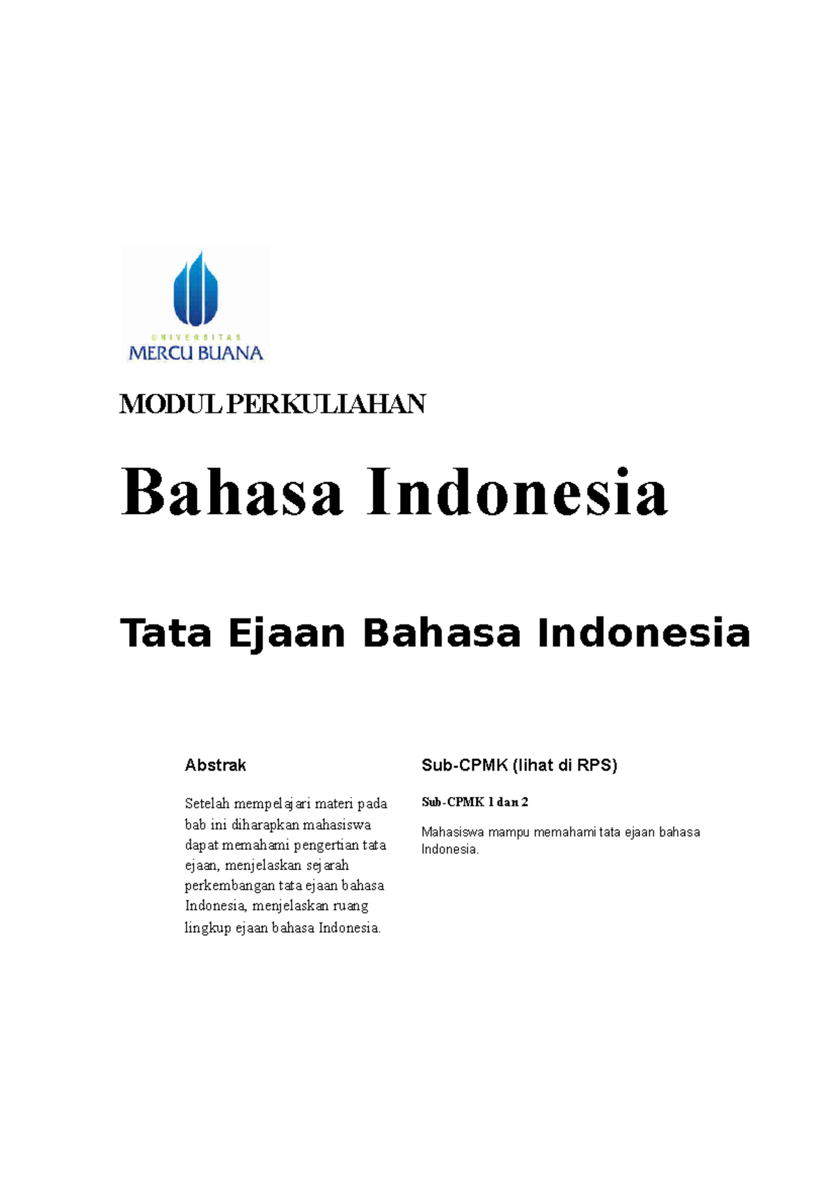 Notes for Indonesian 5 - MODUL PERKULIAHAN Bahasa Indonesia Tata Ejaan ...
