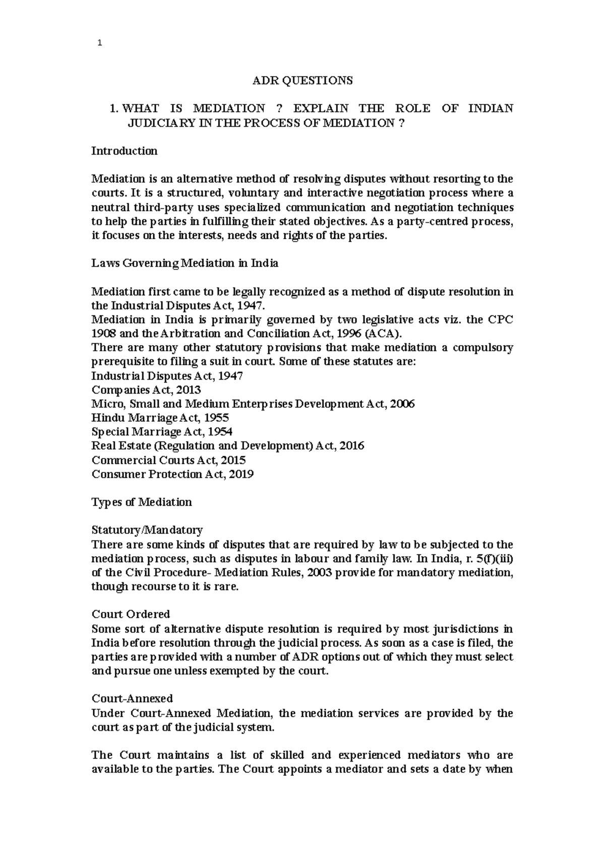 ADR Questions notes 2022 - ADR QUESTIONS 1. WHAT IS MEDIATION? EXPLAIN ...