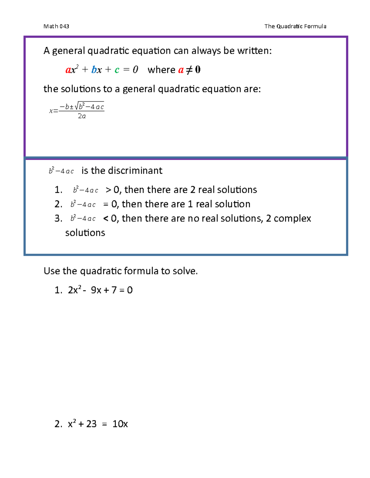 18 Quadratic Formula and Any Method - A general quadratic equation can ...