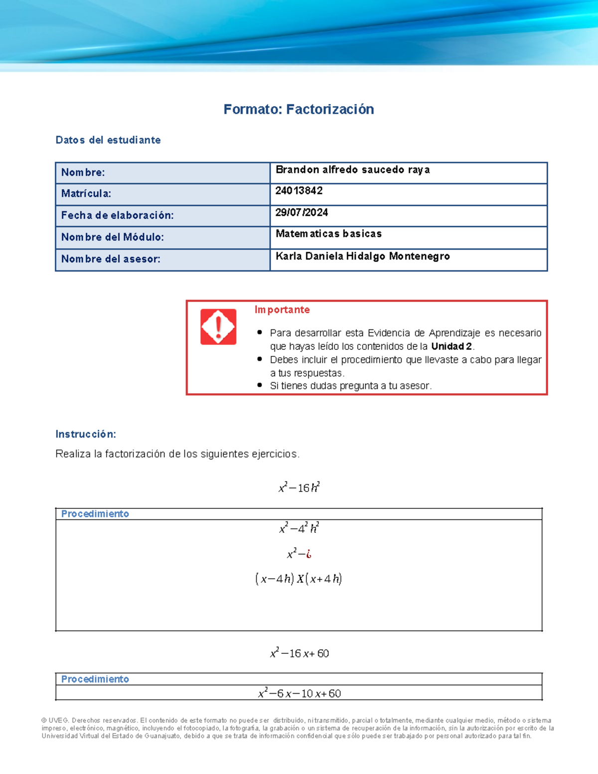 EA6 brandon alfredo saucedo raya factorización - Formato: Factorización ...