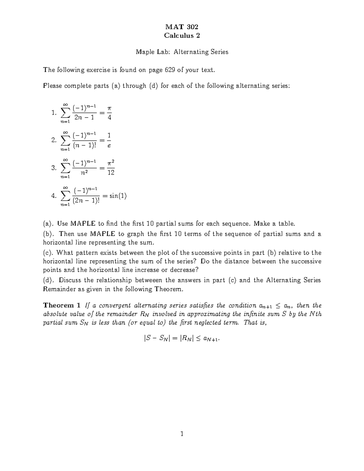 Calc2Maple Alternating Series - MAT 302 Calculus 2 Maple Lab: Alternating Series The following ...