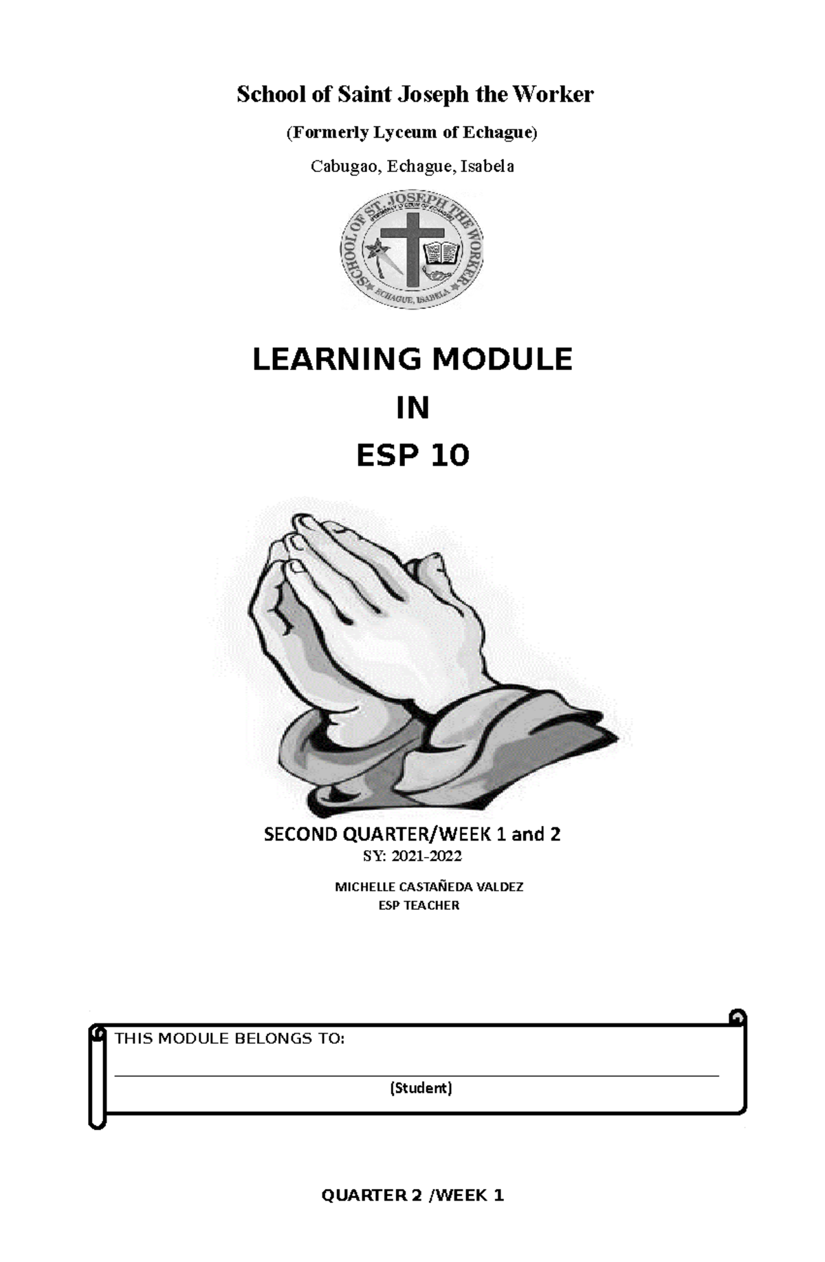 Module IN ESP 10 (Q2-W1 and 2)-12e7a - School of Saint Joseph the Worker (Formerly Lyceum of ...