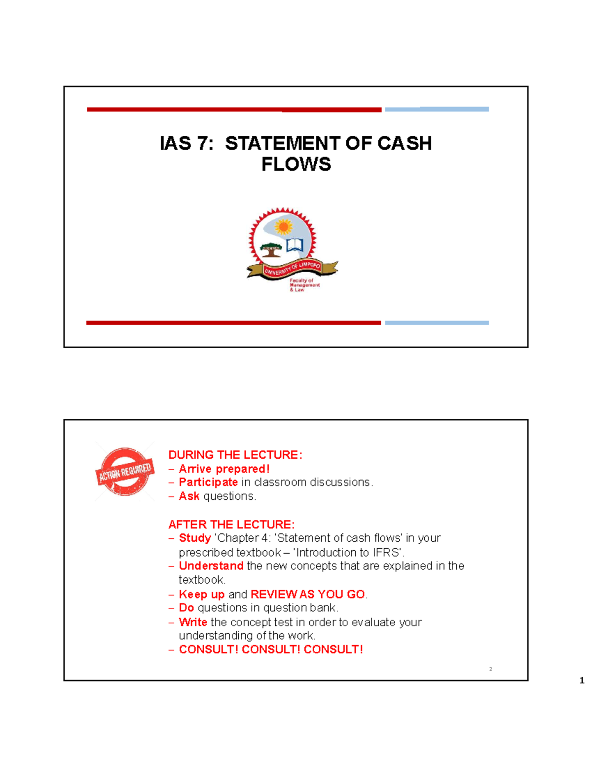 CACC022 IAS 7 - Slides (2024) - IAS 7: STATEMENT OF CASH FLOWS 2 ...