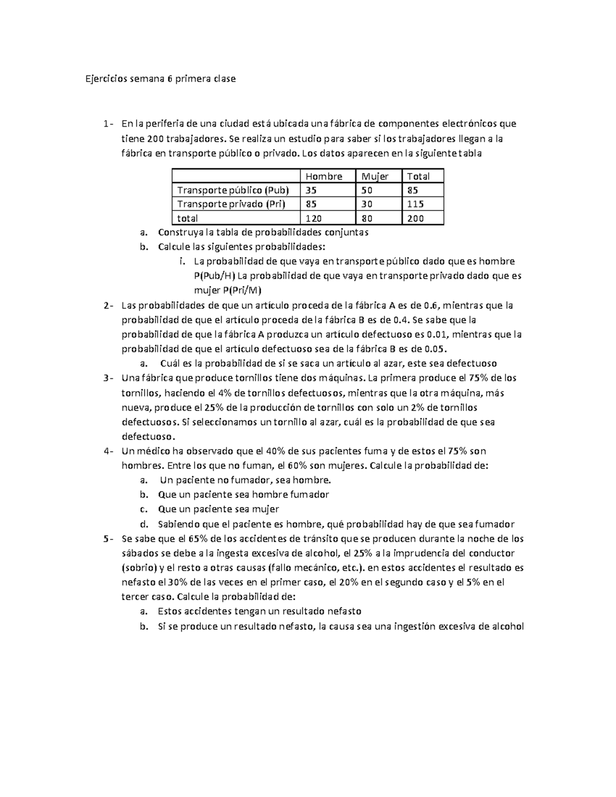 Ejercicios para la primera clase de la semana 6 - Ejercicios semana 6 ...