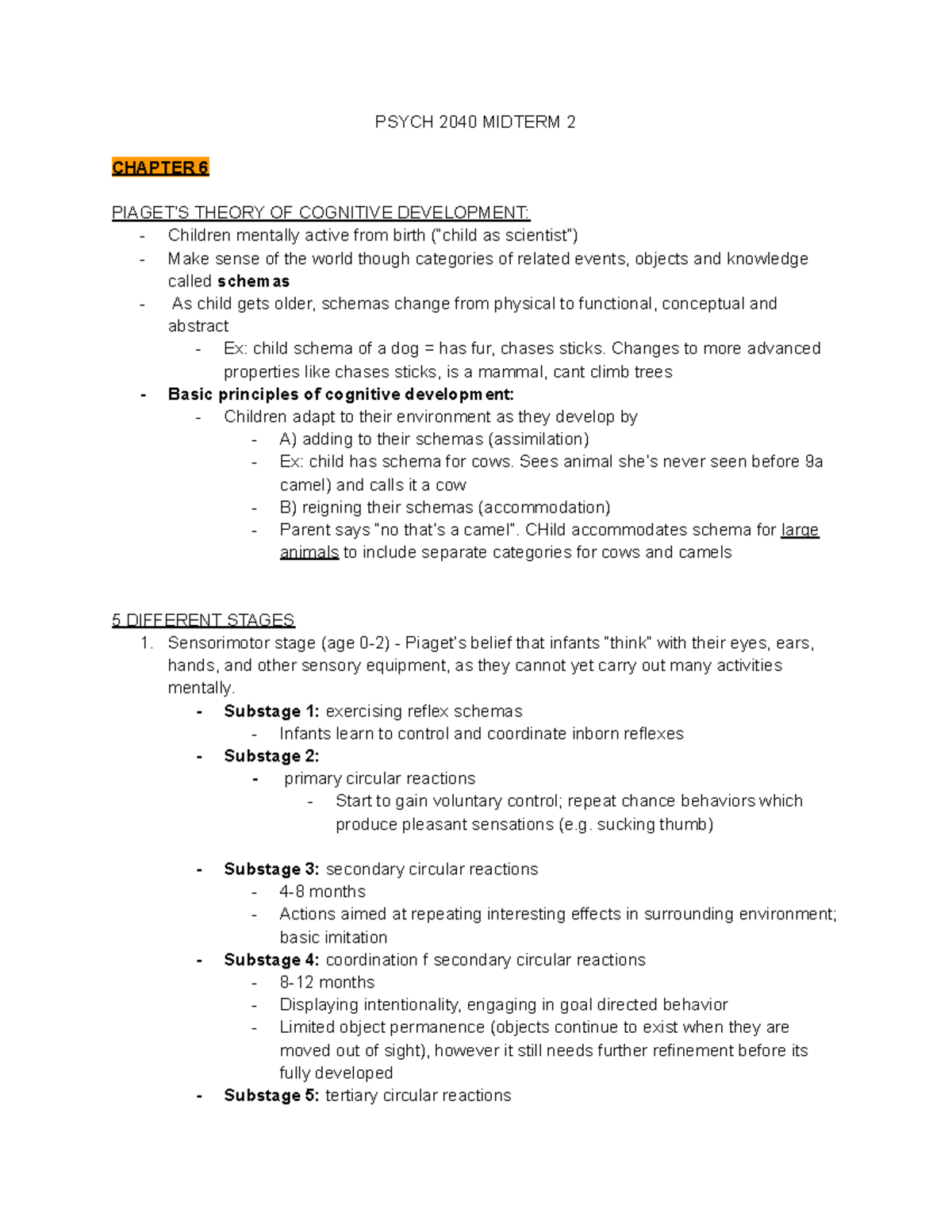 Psych 2040 midterm 2 - PSYCH 2040 MIDTERM 2 CHAPTER 6 PIAGET’S THEORY OF COGNITIVE DEVELOPMENT ...