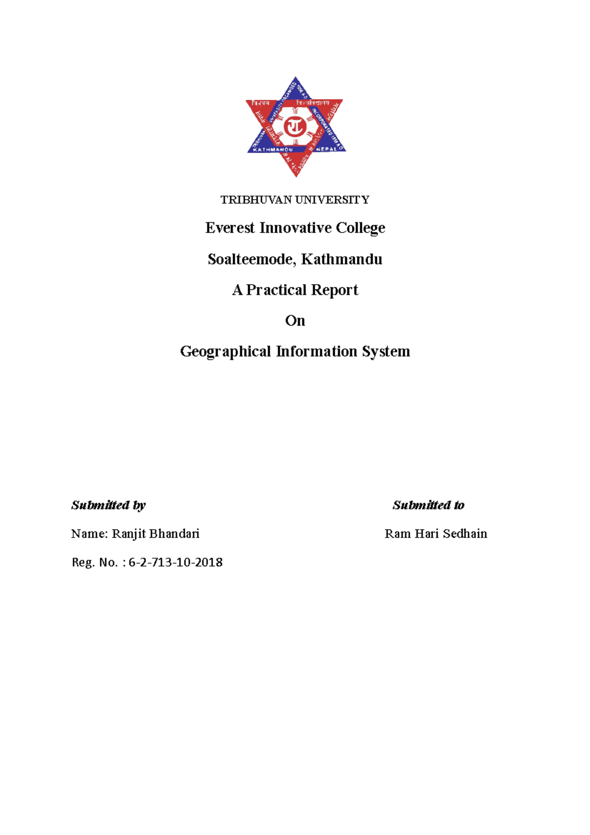 Giss - GIS Lab Report - TRIBHUVAN UNIVERSITY Everest Innovative College ...
