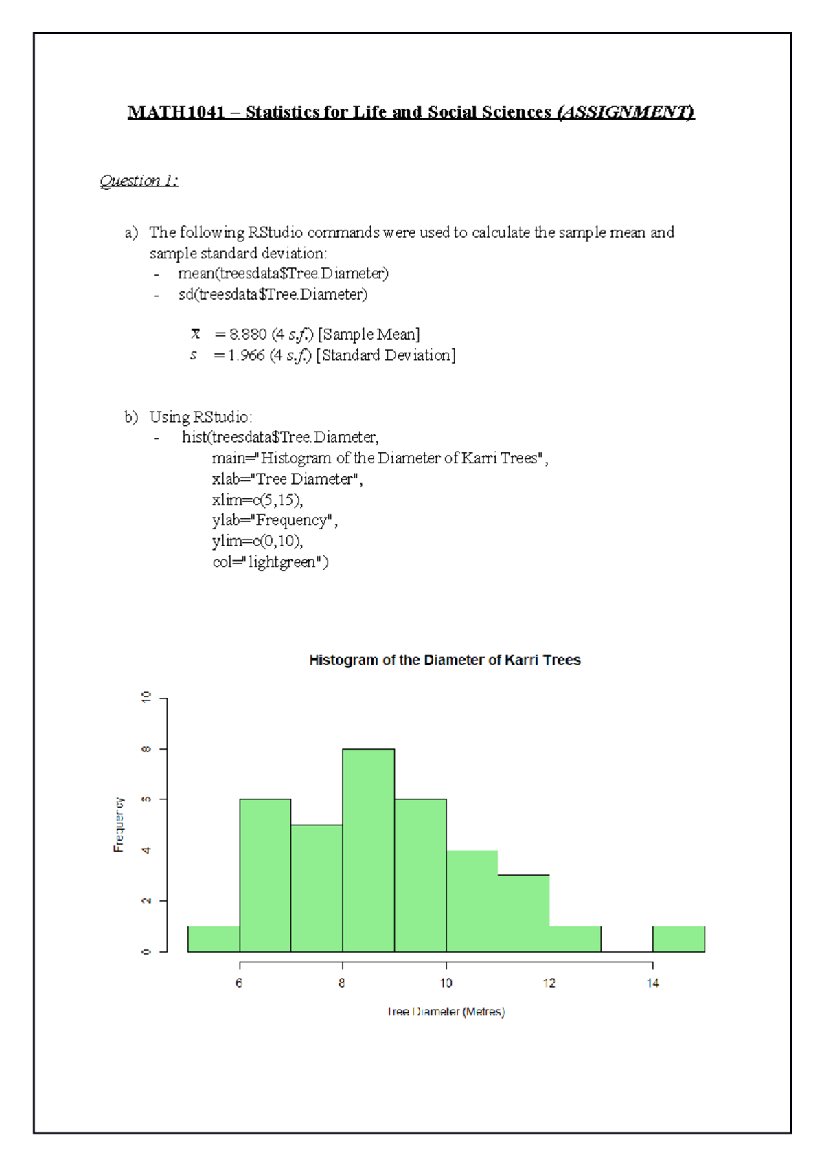 MATH1041 Assignment - Grade: 54/60 - MATH1041 – Statistics for Life and ...