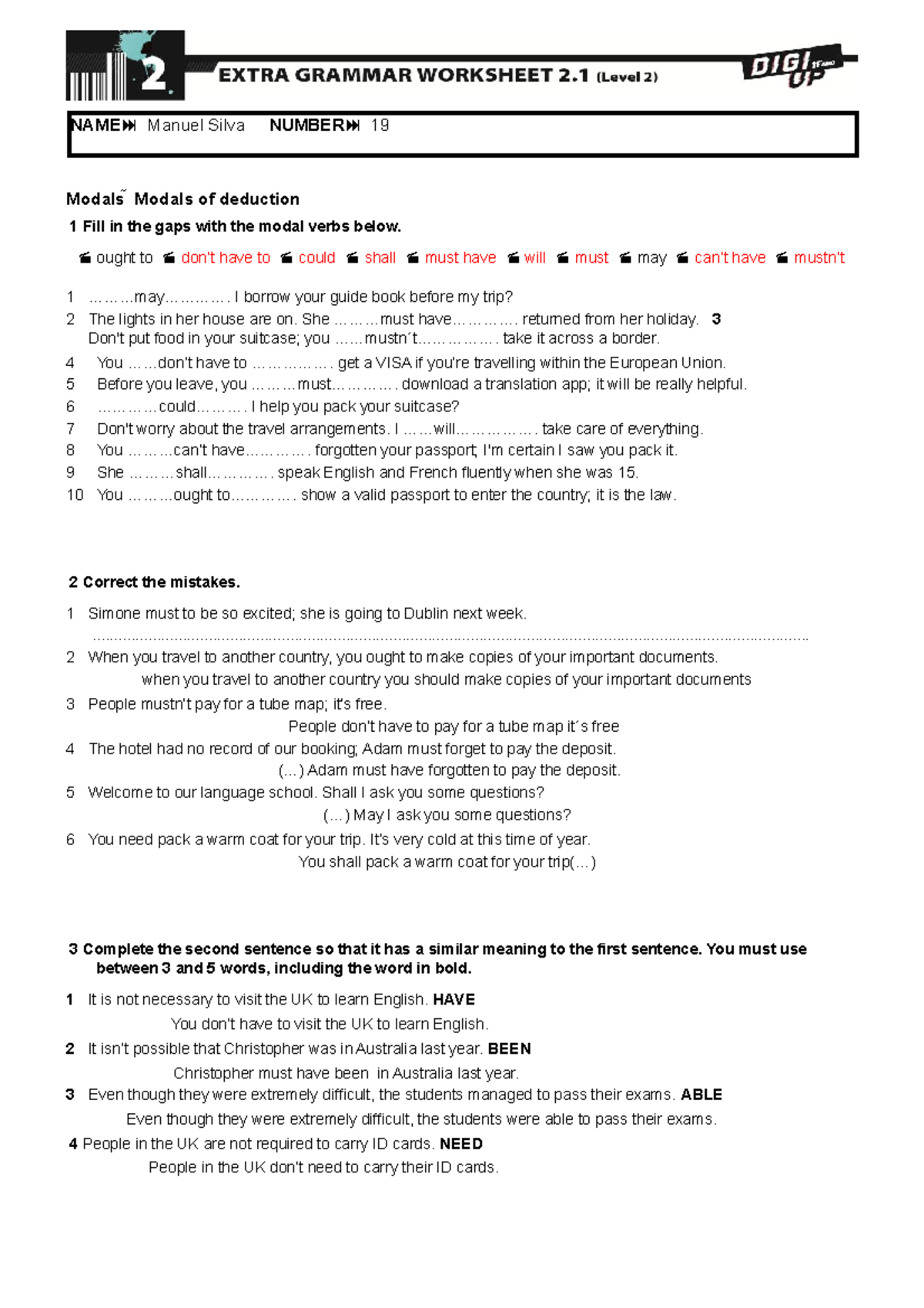 Grammar worksheet Modals - NAME Manuel Silva NUMBER 19 Modals Modals of ...