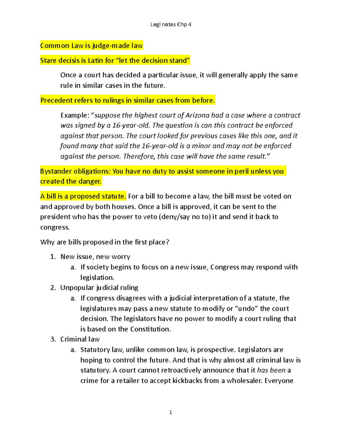 Legl Notes Chp 4 - Common Law is judge-made law Stare decisis is Latin ...