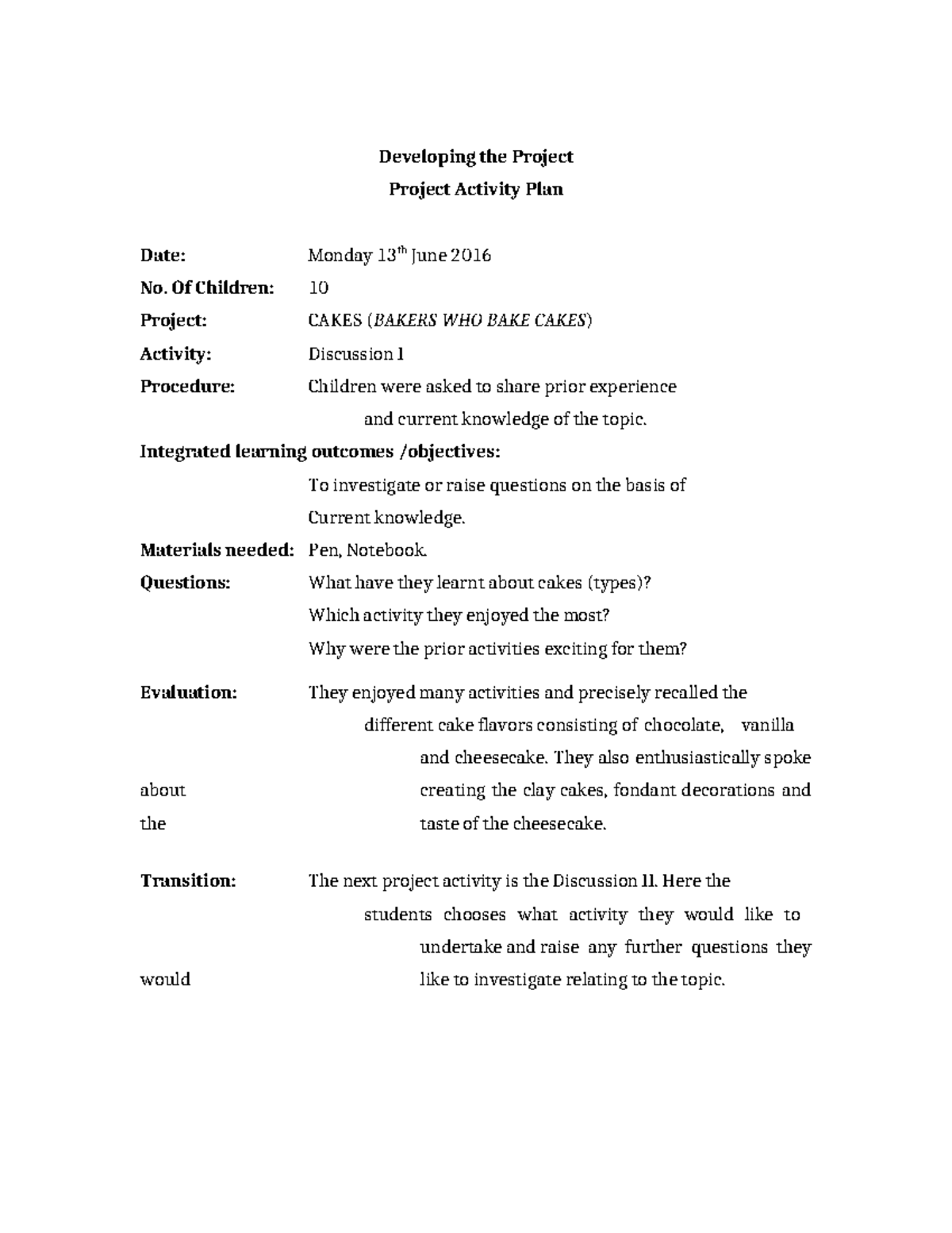 Activity Plans - Project Activity Plan Date: Monday 13th June 2016 No ...