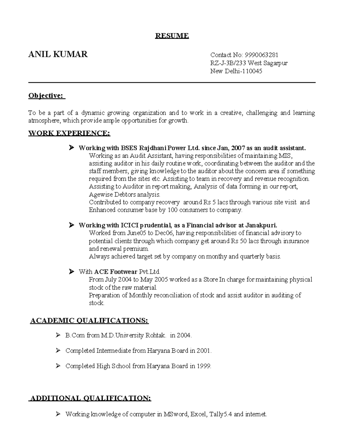 CV Anil - RESUME ANIL KUMAR Contact No: 9990063281 RZ-J-3B/233 West ...